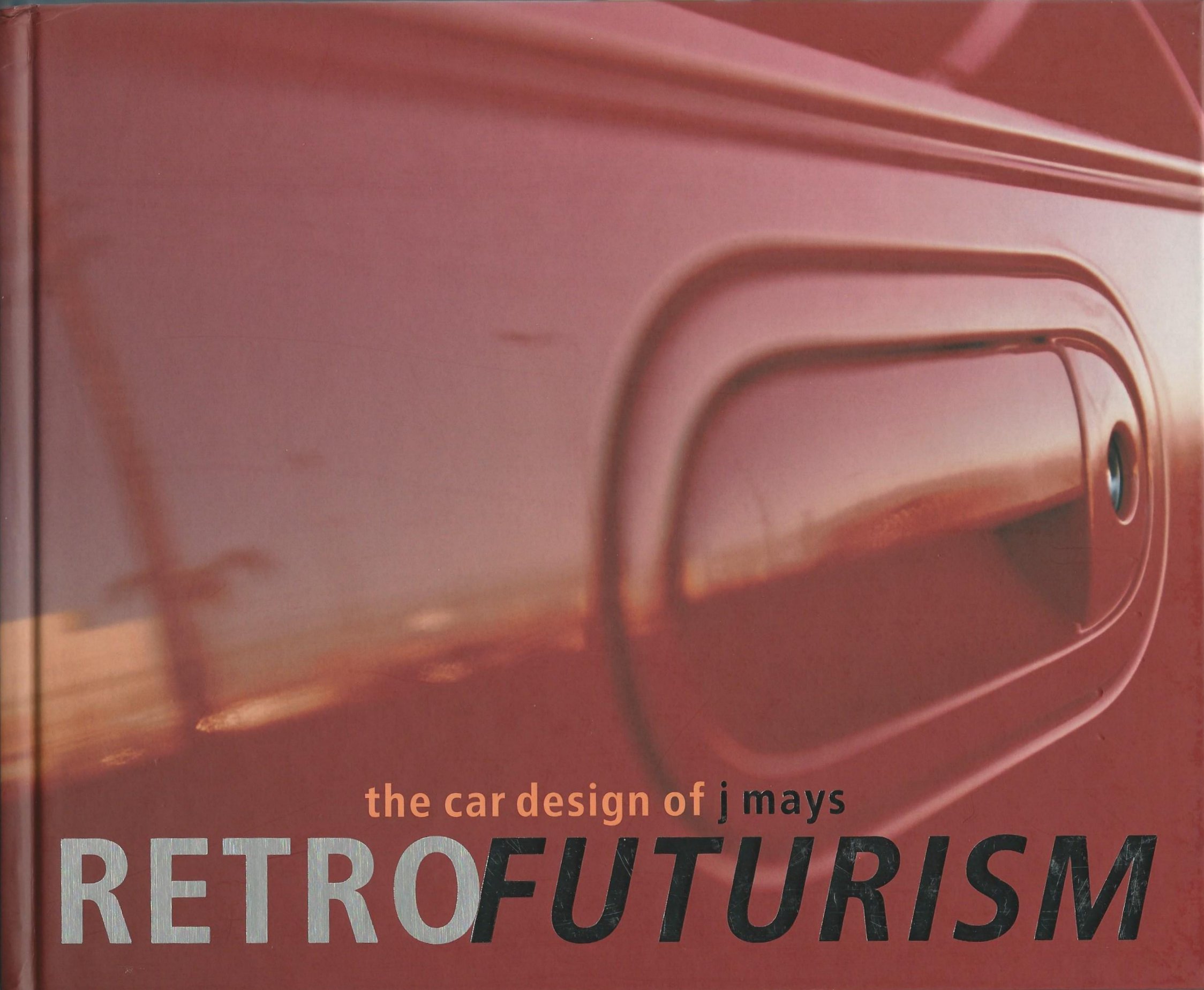 THE CARS OF J MAYS | Simanaitis Says